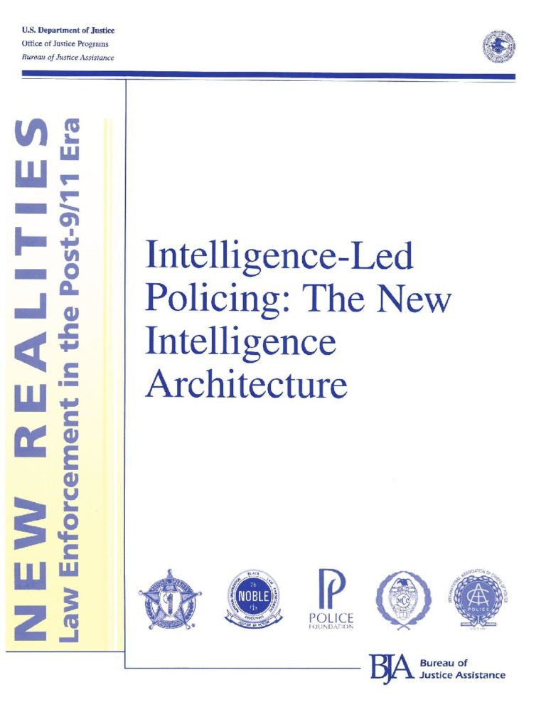 Intelligence-Led Policing: The New Intelligence Architecture - National ...
