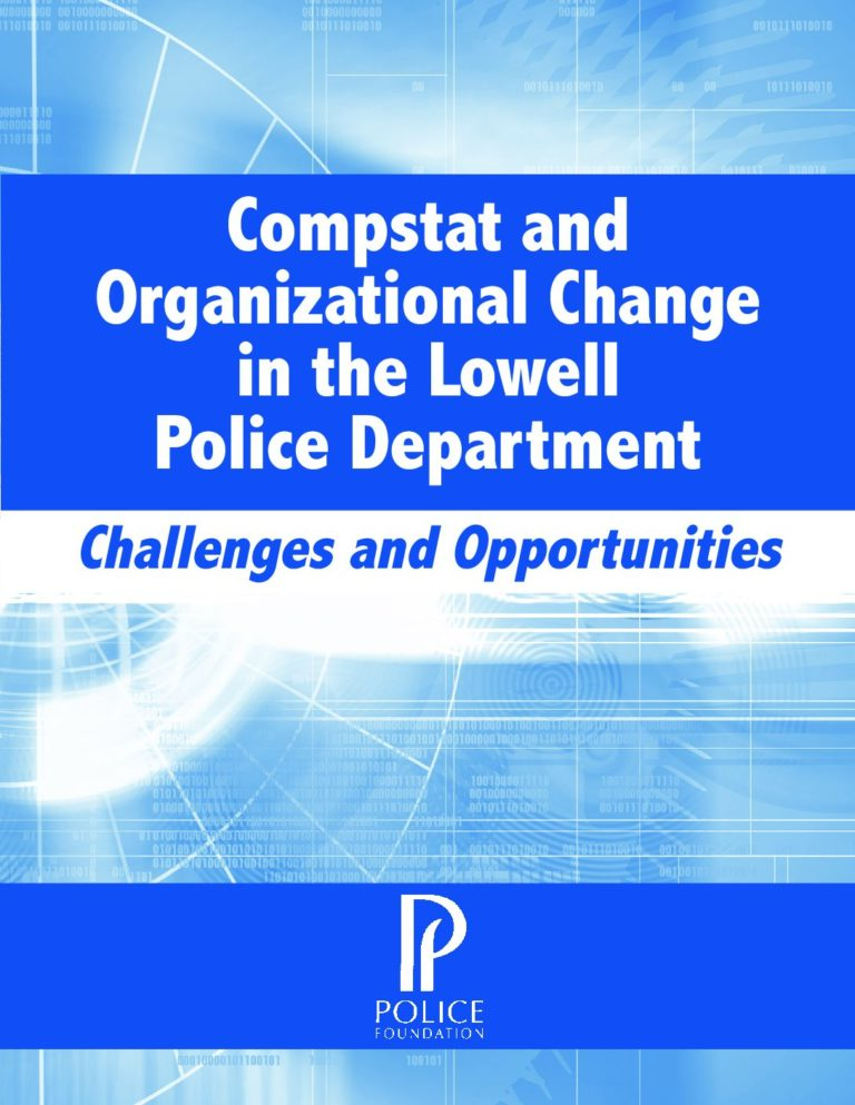 Compstat and Organizational Change in the Lowell Police Department ...