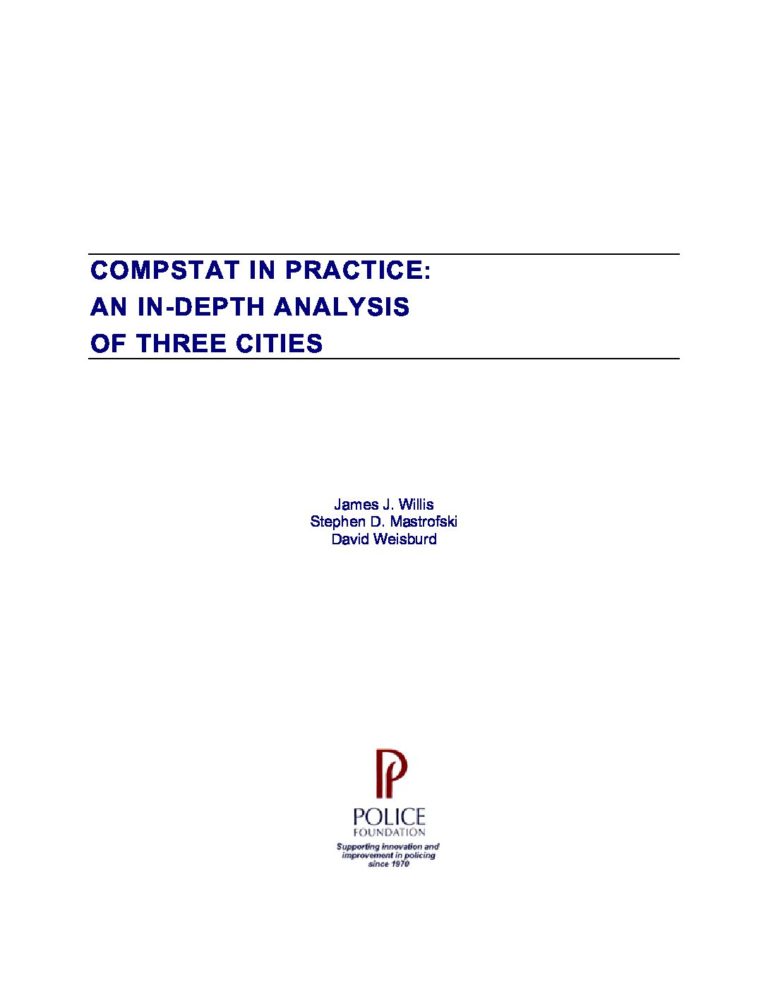 Compstat in Practice: An In-Depth Analysis of Three Cities - National ...