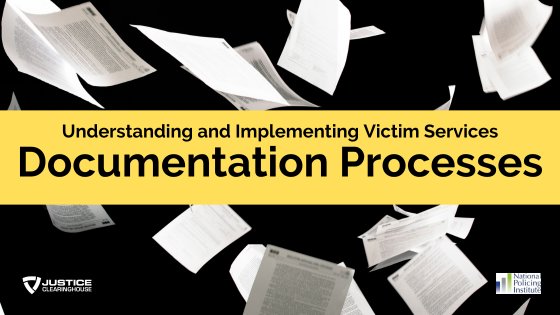 Understanding and Implementing Victim Services Documentation Practices ...