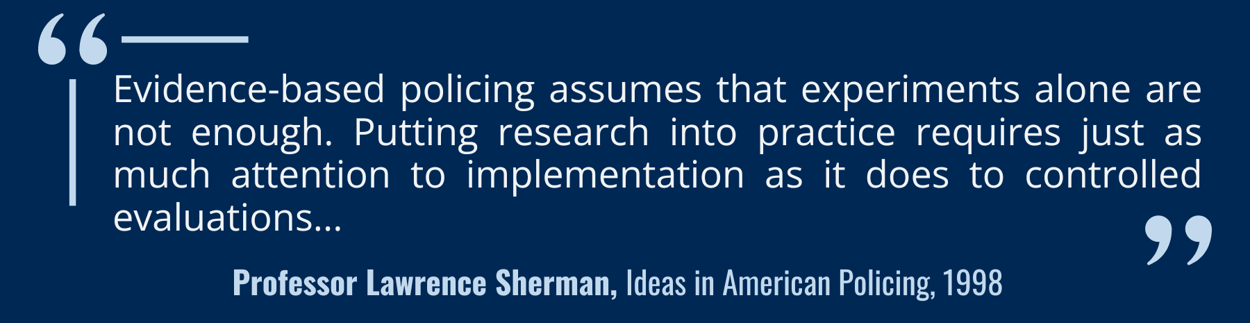 July: Evidence-Based Policing - National Policing Institute